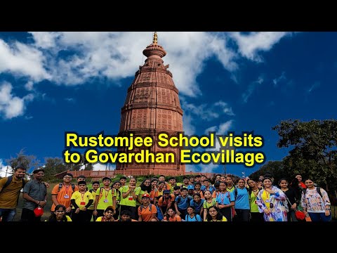 Rustomjee School trip from Dahisar visits to Govardhan Ecovillage