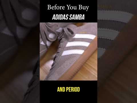 Everything You Need to Know About The Adidas Samba