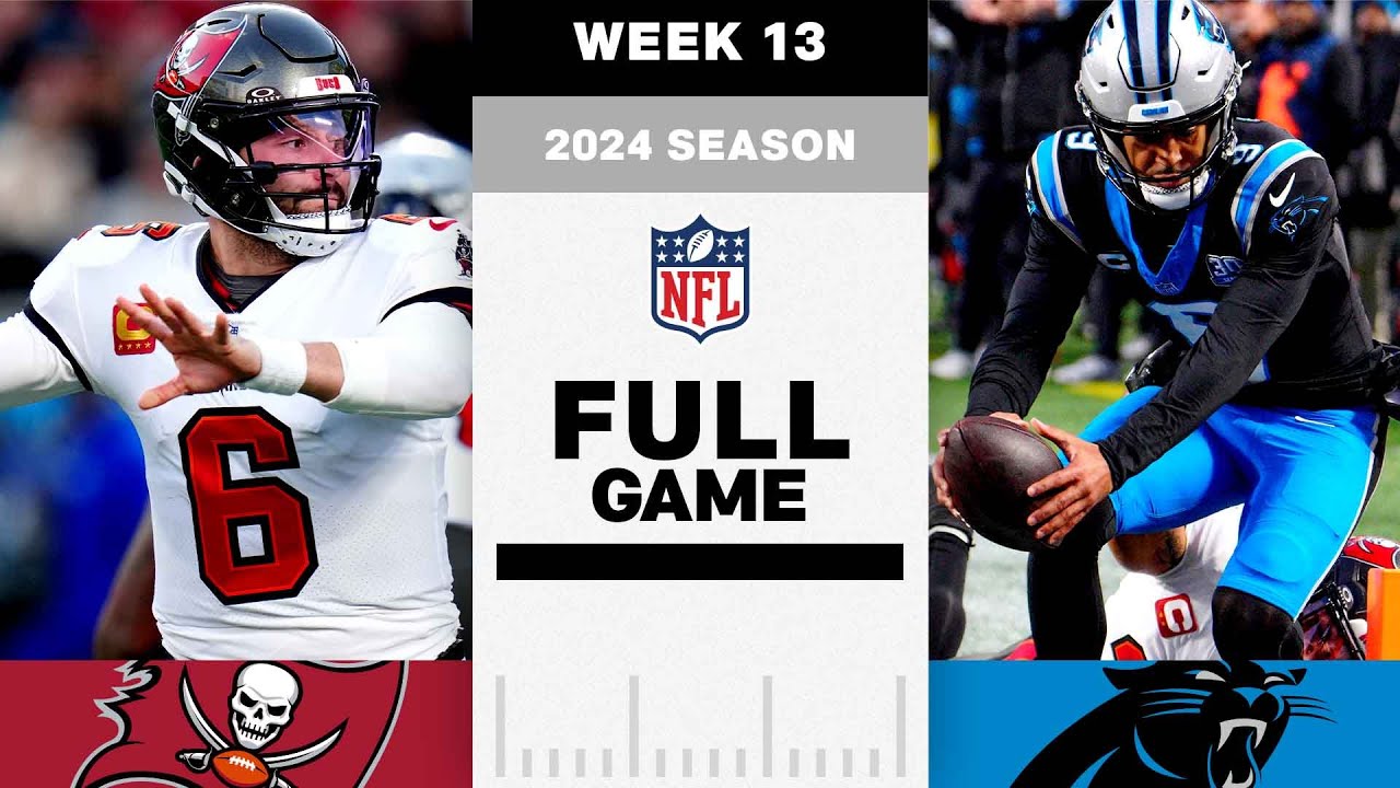 Tampa Bay Buccaneers vs. Carolina Panthers FULL GAME | NFL 2024 Season Week 13