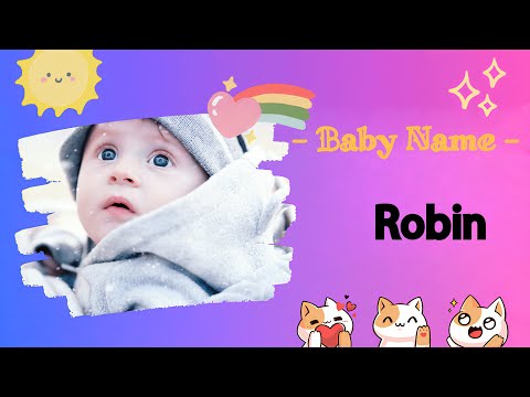 ROBIN | Robin name meaning | Unisex Name Meaning | Bright, famous (Robert); A red-breasted (2023)
