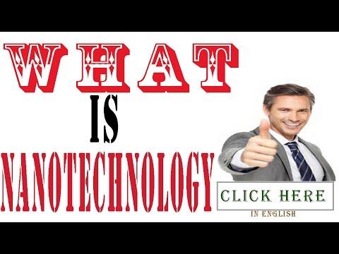 what is nanotechnology | introduction to nanotechnology | BY SR VIDEO