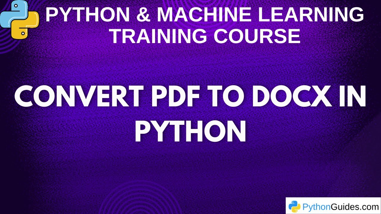 Convert PDF file to Word document in Python | PDF TO DOCX | Python Tips