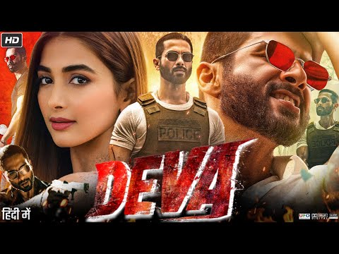 Deva Full Movie 2025 | Shahid Kapoor | Pooja Hegde | Pavail Gulati | Kubbra Sait | Reviews & Facts