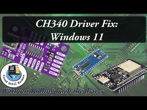 Fixing CH340 Driver Windows 11: Works for Arduino, Putty, Wemos, and more.