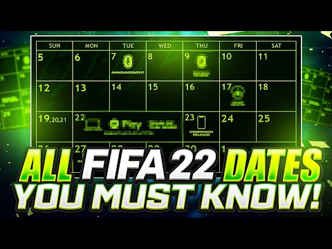 FIFA 22 CALENDAR DATES! WEB APP, RATINGS, ICONS