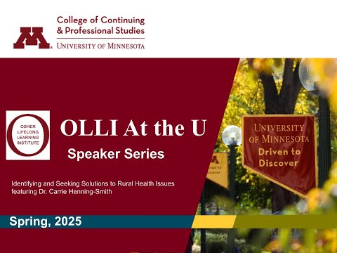 OLLI At the U: Identifying and Seeking Solutions to Rural Health Issues