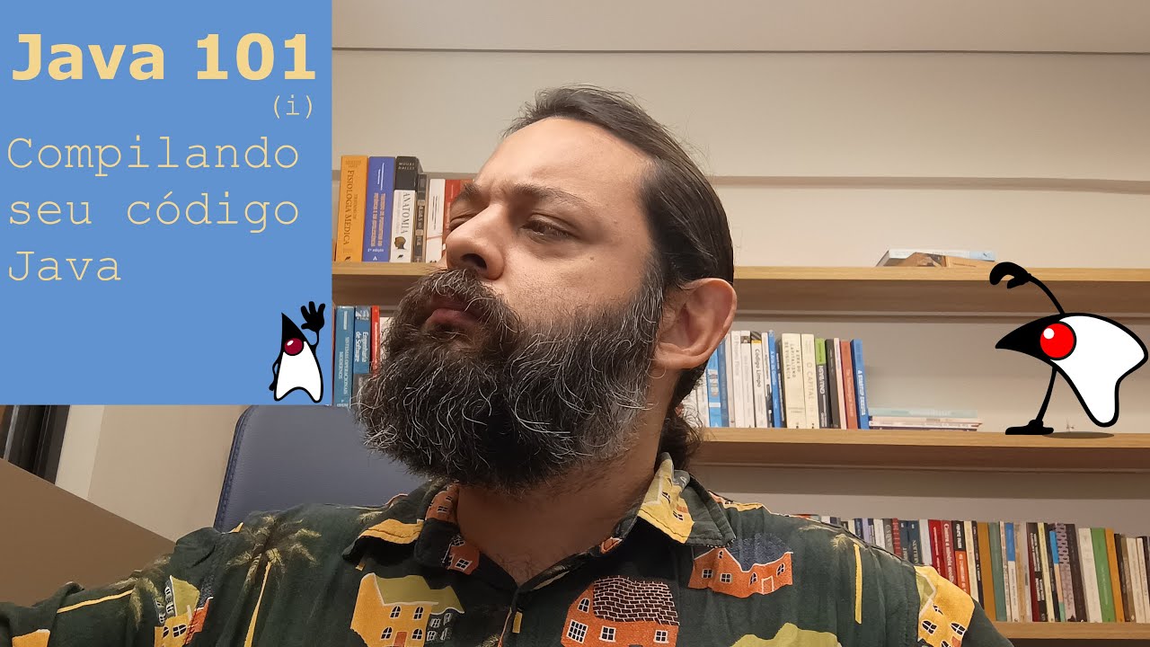 Compilando seu código Java #Java101