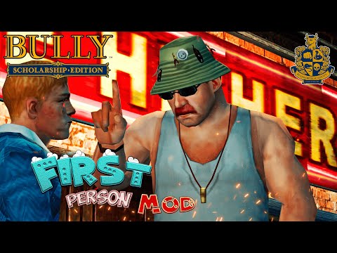 Steam Community :: Video :: Bully: Scholarship Edition First person MOD ...