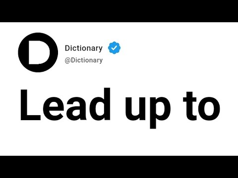 Lead up to Meaning In English