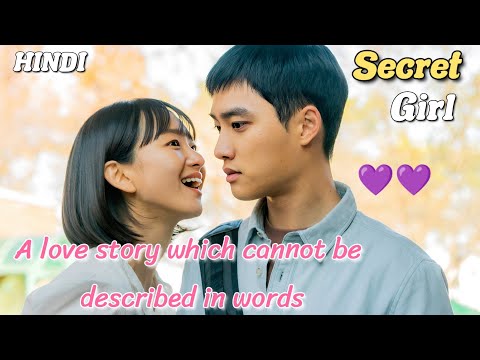 Secret Girl (2025) ❤️ Mysterious Korean Love Story Explained in Hindi