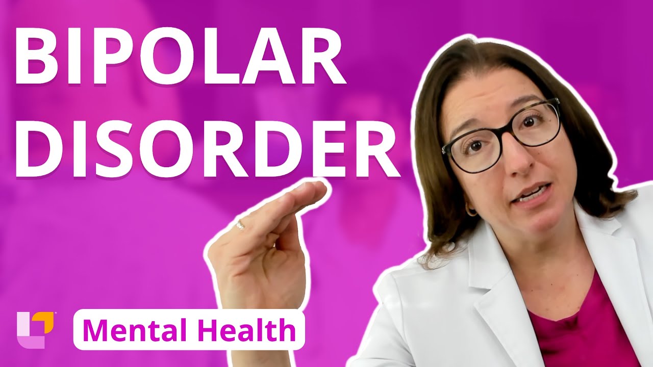 Bipolar Disorder - Psychiatric Mental Health | @LevelUpRN