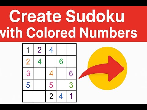 How to Create Sudoku Puzzles with Colored Numbers (Fast & Easy)