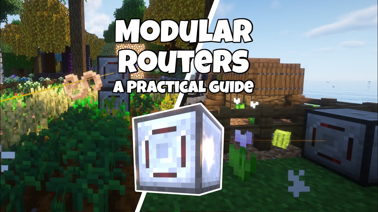 Practical MODULAR ROUTERS Mod Guide Minecraft 1.20.1