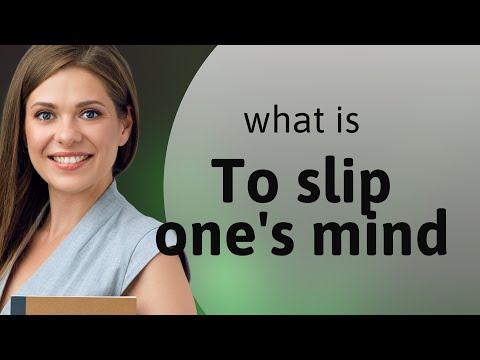 "Oops! It Slipped My Mind!" - Understanding This Common English Phrase