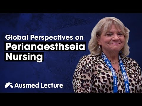 Global Perspectives on Perianaesthesia Nursing with Dr Joni Brady | Ausmed