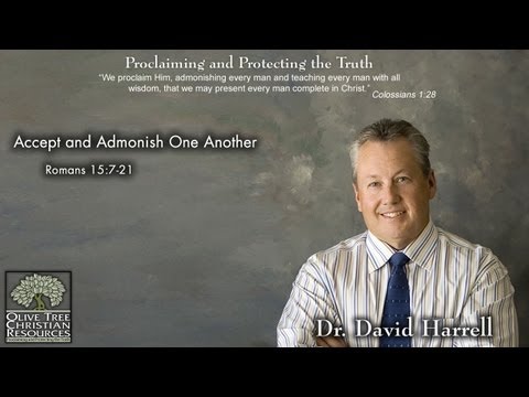 Accept and Admonish One Another