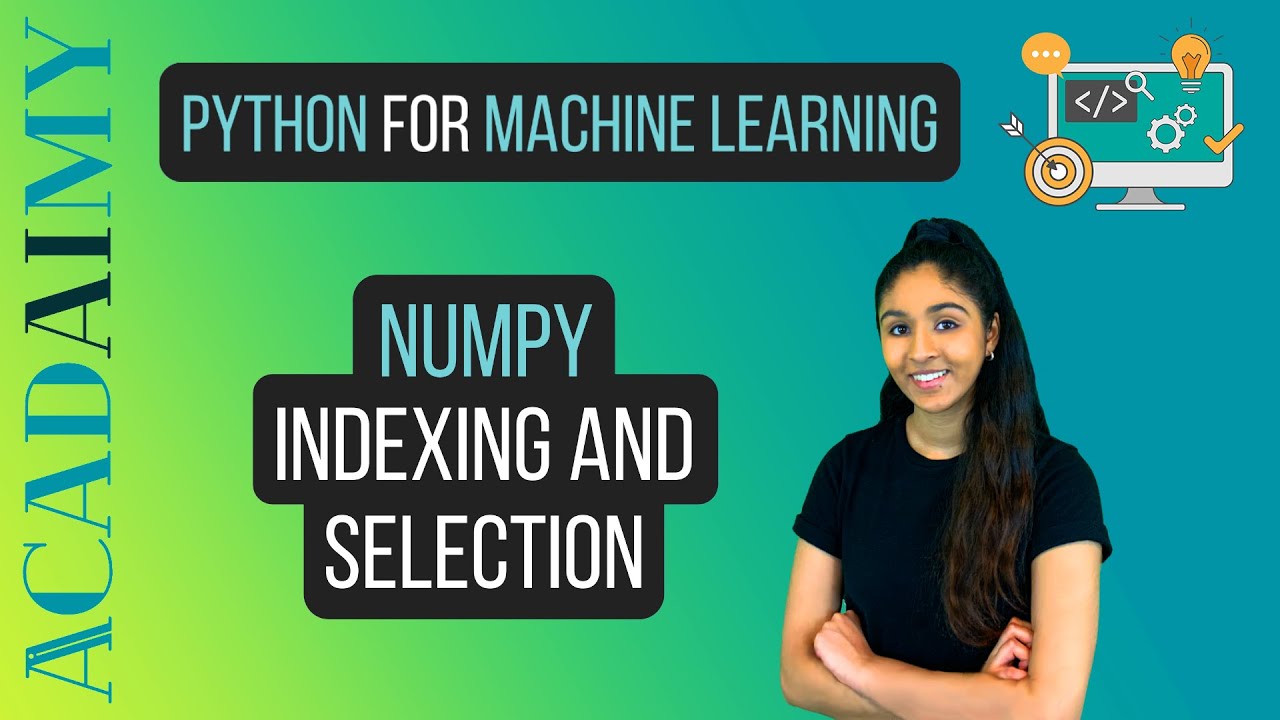 Numpy Python Tutorial | Numpy Indexing and Slicing | Numpy Broadcasting