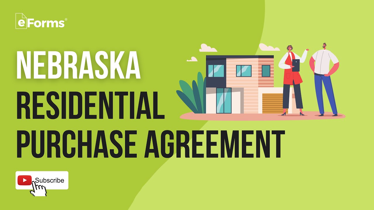 Nebraska Residential Purchase Agreement - EXPLAINED