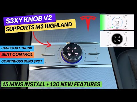Tesla S3XY Knob V2: MASSIVE Update (Highland, HUD, Blind Spot Monitor, Hands-Free Trunk)