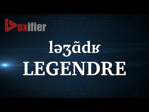 How to Pronunce Legendre in French - Voxifier.com
