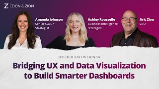 Bridging UX and Data Visualization to Build Smarter Dashboards - Zion & Zion