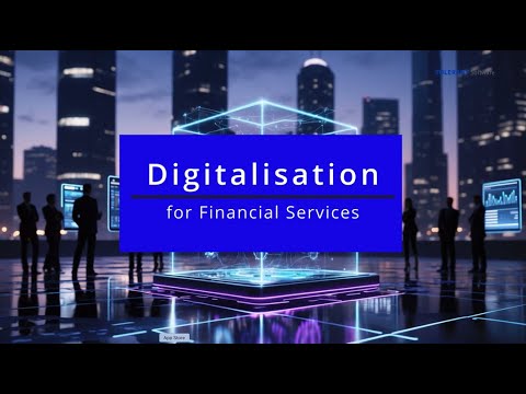 Digitalisation for Financial Service providers