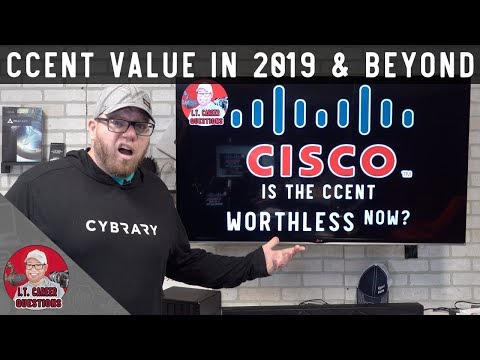 Is the CCENT Worthless Now in 2019? Cisco Certification Value