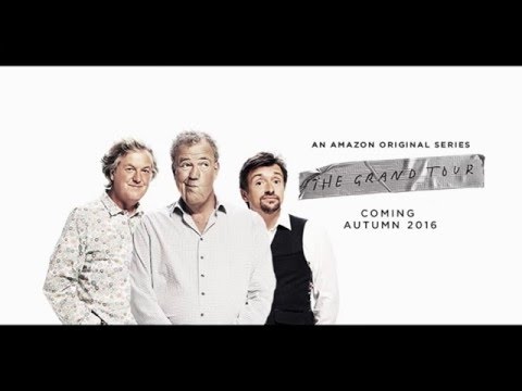 The Grand Tour S01E01 Preview (Jeremy Clarkson, Richard Hammond, James May New Amazon Prime Show)