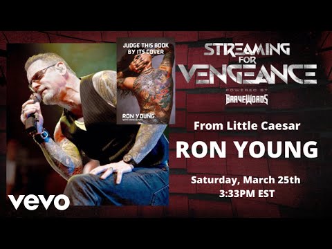 Ron Young from Little Caesar Joins BraveWords' Streaming For Vengeance