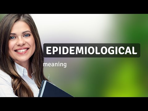 Epidemiological • EPIDEMIOLOGICAL definition