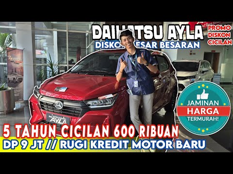 NYESEL KREDIT MOTOR BARU ‼️ DAIHATSU AYLA BARU 2025 CICILAN 1 JUTAAN KURANG