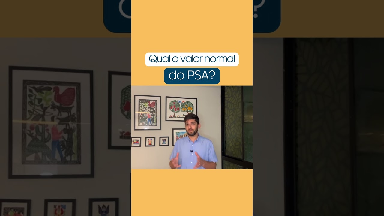 Quais os valores normais no exame de PSA?