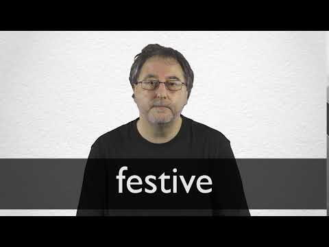 FESTIVE definition and meaning | Collins English Dictionary