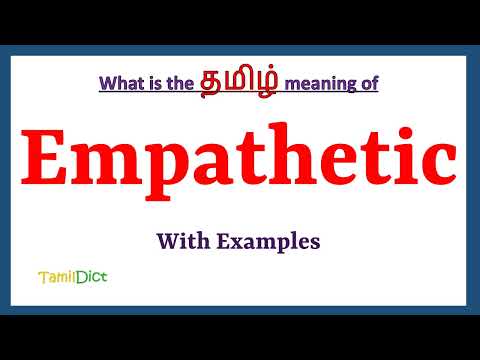 Empathetic Meaning in Tamil | Empathetic in Tamil | Empathetic in Tamil Dictionary |