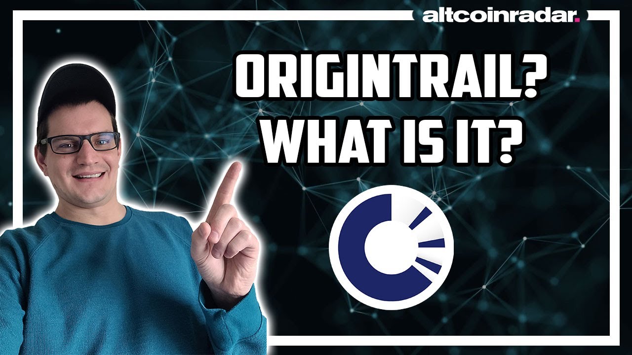What is OriginTrail? OriginTrail for Absolute Beginners