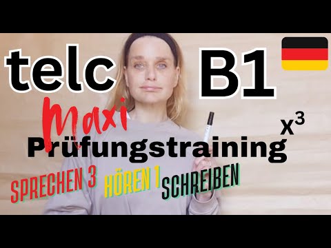 🎯 telc B1 Prüfungstraining - Sprechen - Hören - Schreiben