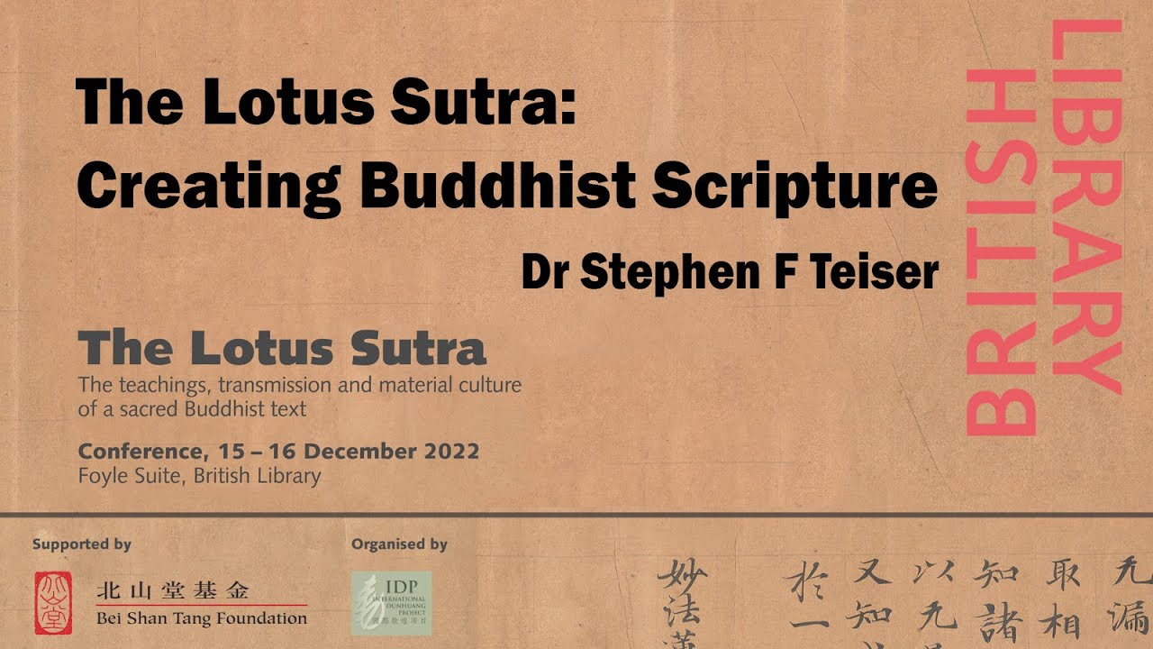 The Lotus Sutra: Understanding the Creation of Buddhist Scripture ...