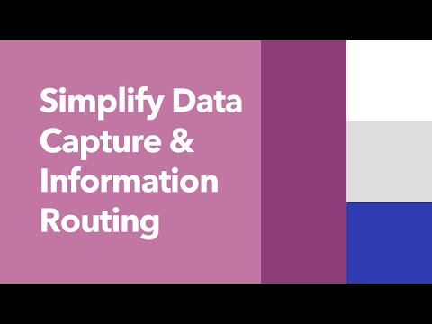 How Can Digital Forms Simplify Data Capture & Information Routing