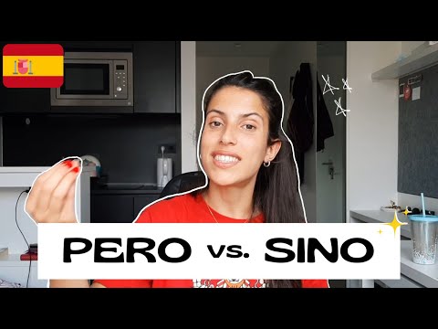 Differences between PERO and SINO in Spanish 🤔🤔🤔
