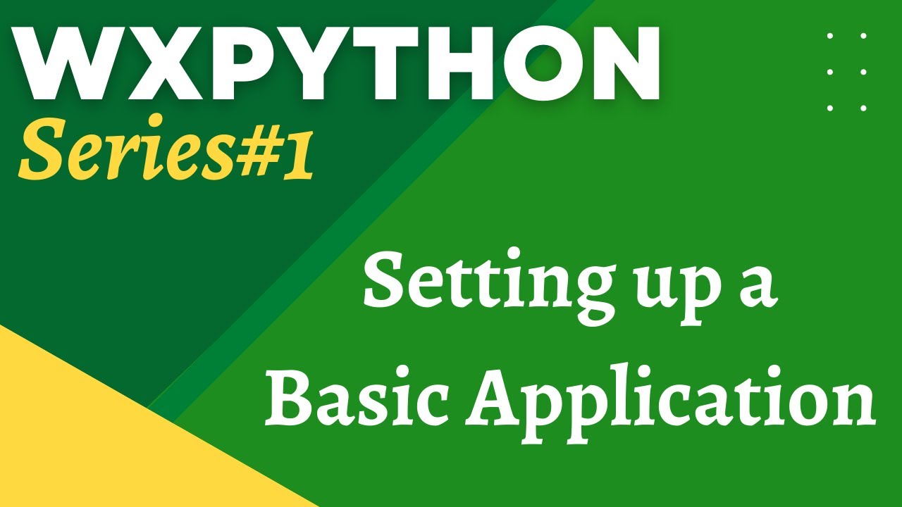 wxPython Series: Tutorial 01 (Making a wxPython Window)