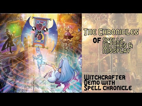 The Chronicle of Spells, Witches & Missplay ... | Witchcrafter Invoke Demo Yugioh Master Duel