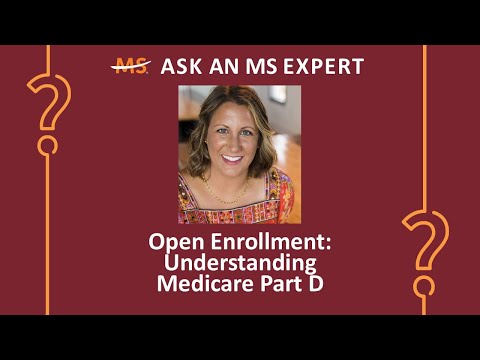 Open Enrollment: Understanding Medicare Part D