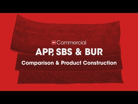 SBS, APP & BUR Roof System Product Comparisons | GAF Roofing