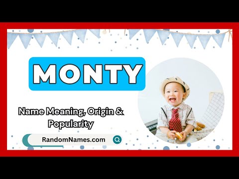 Monty - Baby Boy Name Meaning, Origin & Popularity - RandomNames.com