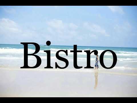 How To Pronounce Bistro🌈🌈🌈🌈🌈🌈Pronunciation Of Bistro