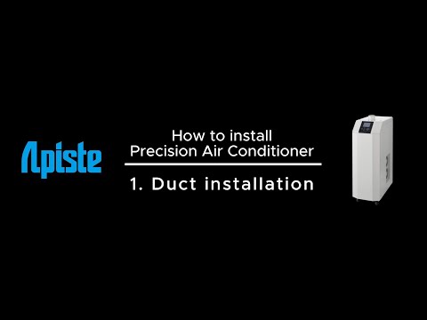 How to install Precision Air Conditioner 1. Duct installation