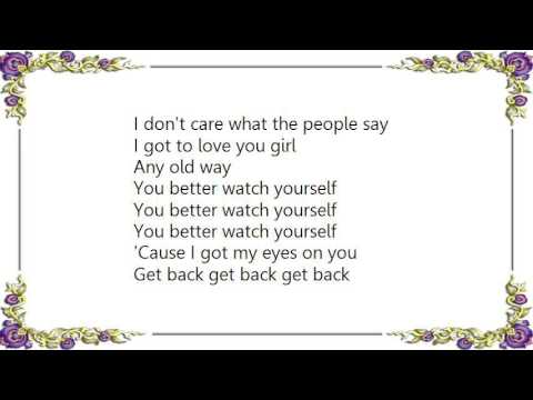 Buddy Guy - Oh BabyYou Better Watch Yourself Lyrics