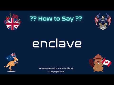 ๐ฐ ๐ How to Pronounce enclave? (CORRECTLY) | Pronunciation Planet