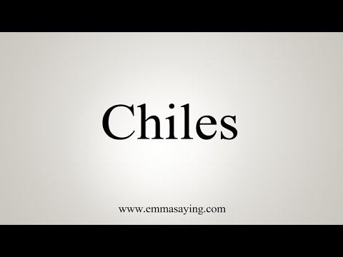 How To Say Chiles