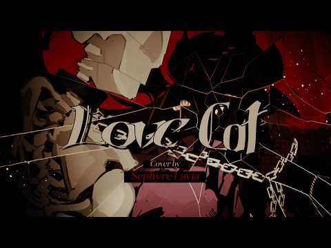 Love cat. / English Cover by Sephyre